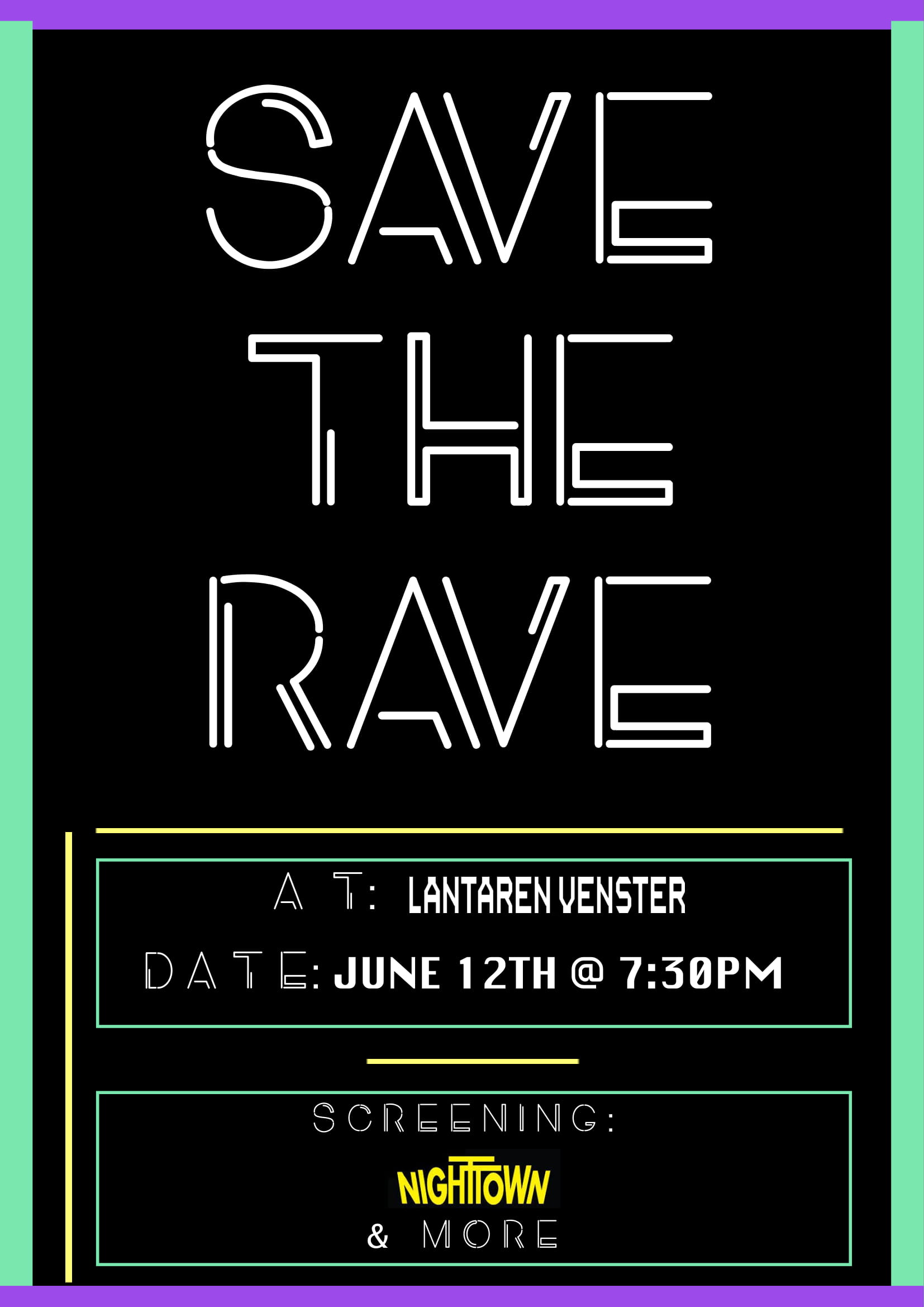 Save the Rave - LantarenVenster Rotterdam