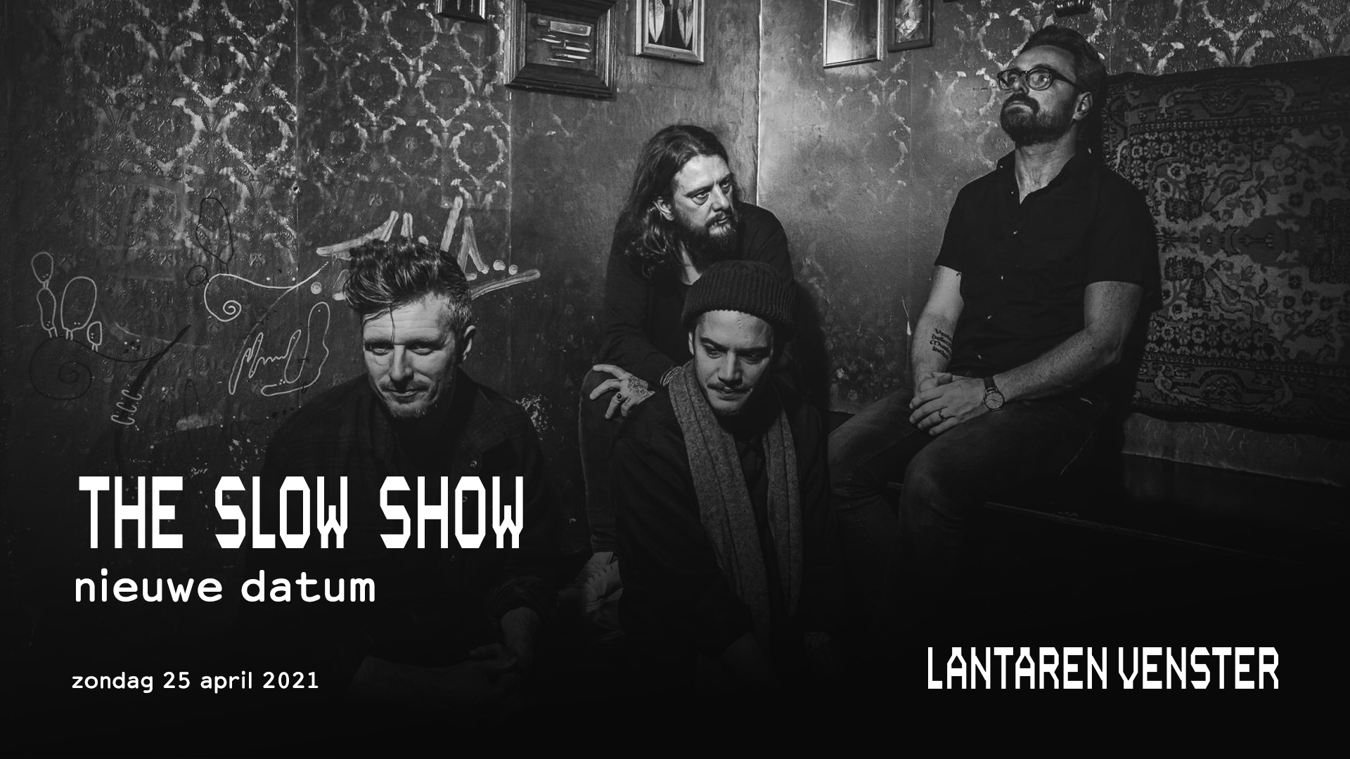 The Slow Show - LantarenVenster Rotterdam
